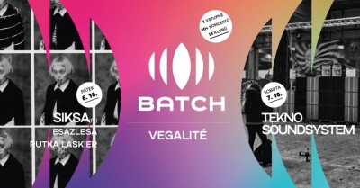 BATCH 2023: Siksa (PL) + Tekno Soundsystem + další | Vegalité | darkzin.cz
